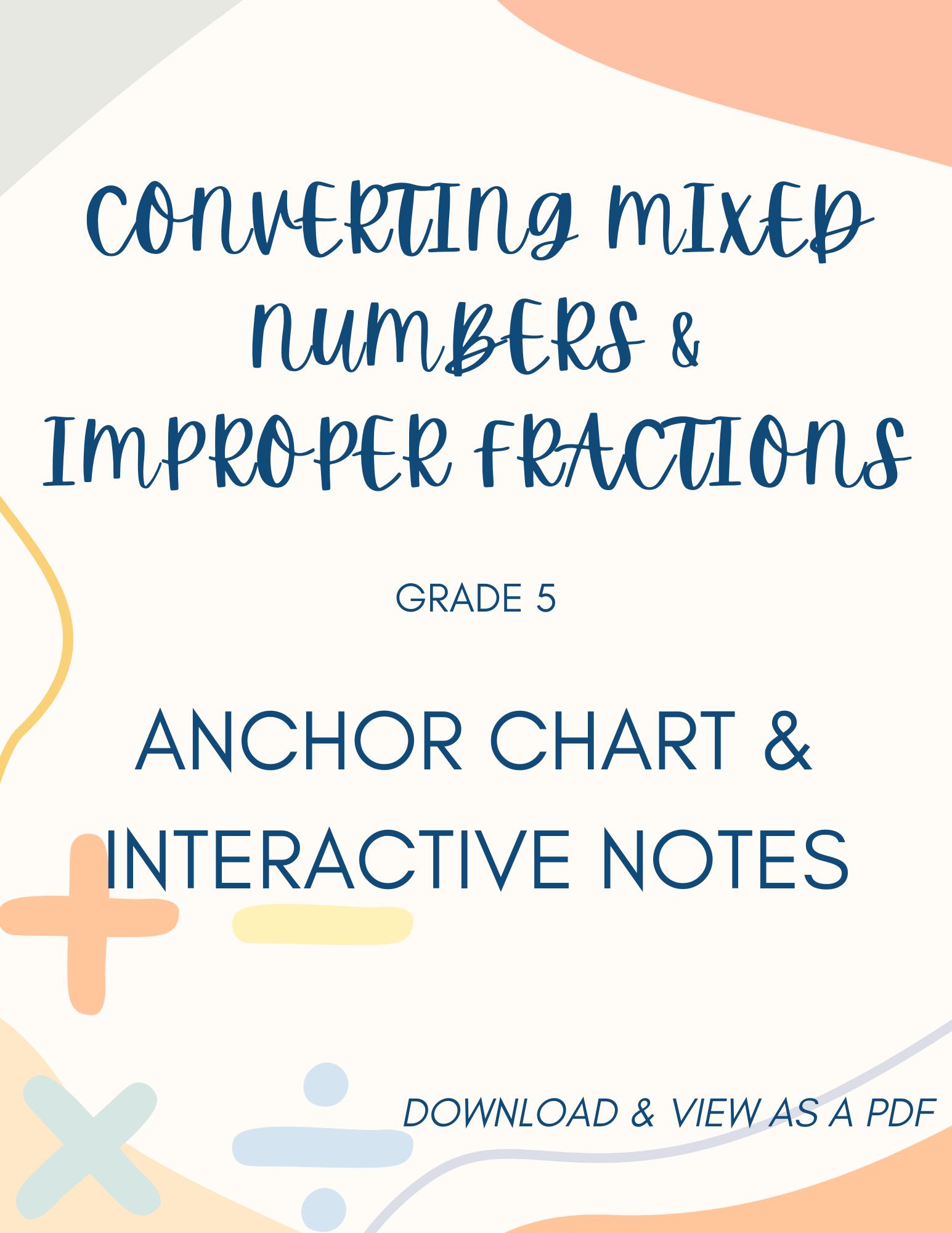 Mixed Numbers & Improper Fractions | 5th Grade Anchor Chart + Notes PDF ...