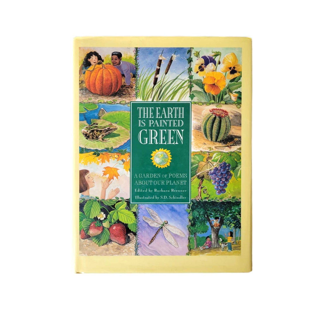 The Earth is Painted Green A Garden of Poems About Our Planet, Children ...
