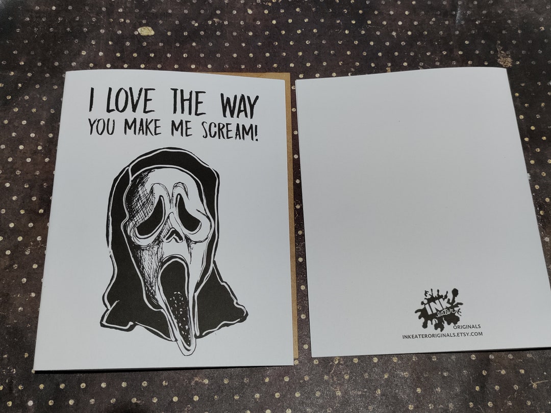 Other Shipping Options I Love the Way You Make Me Scream Horror ...