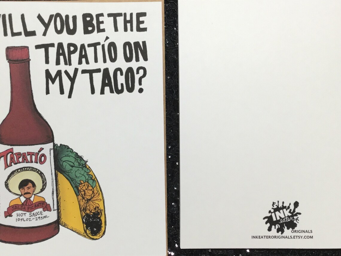 Be the Tapatio on My Taco - Unique Anniversary Card for All Taco ...