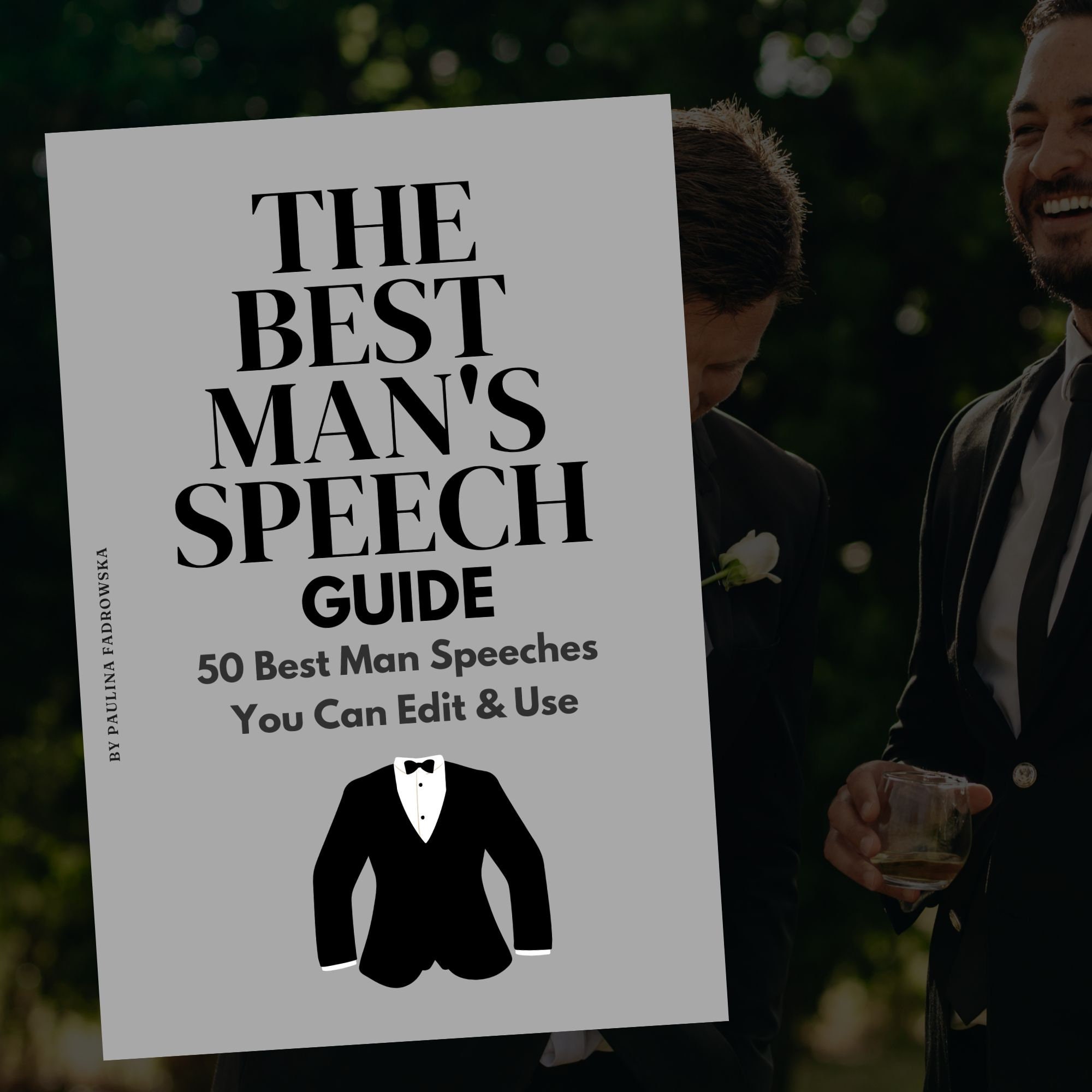 50 Best Man Speeches to Help You Craft the Ultimate the Best Man's ...
