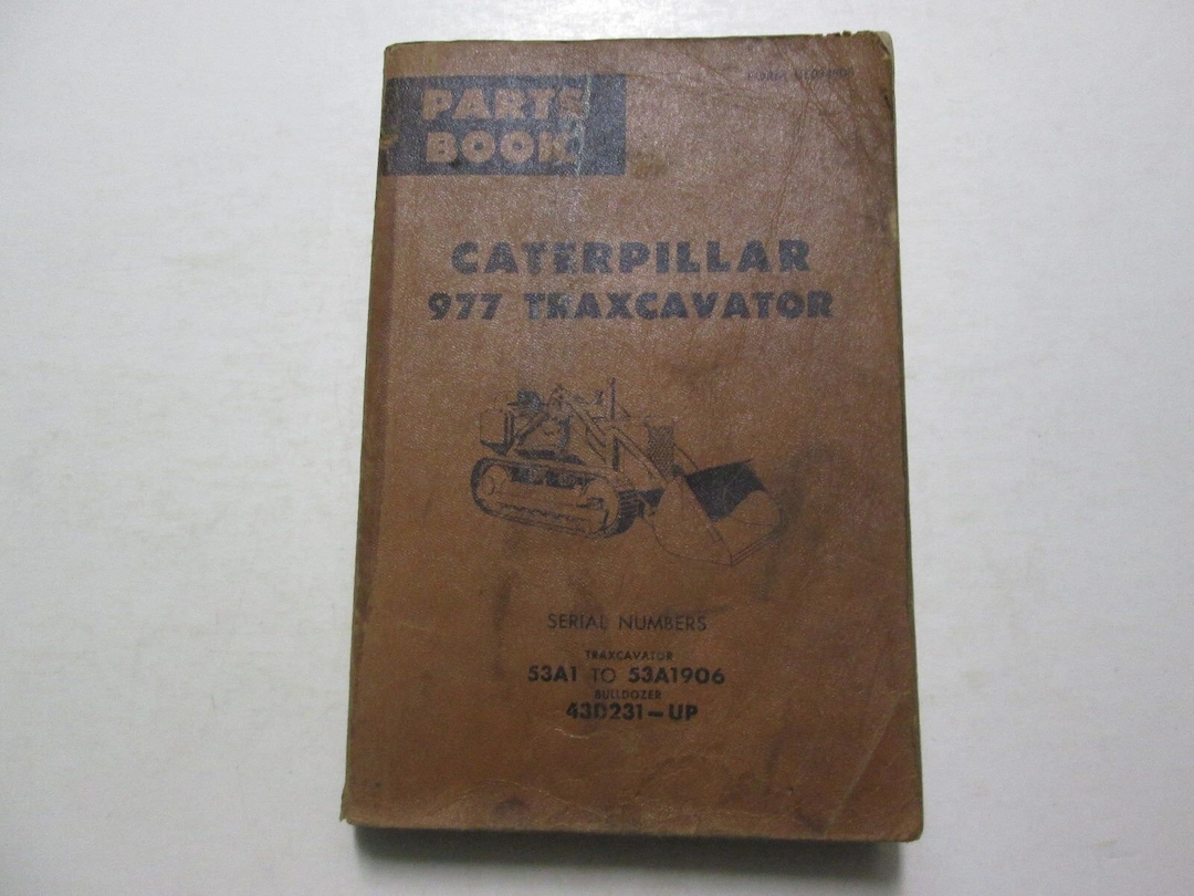 Caterpillar 977 Traxcavator Parts Book 53A1 to 53A1906 43D231-UP USED ...