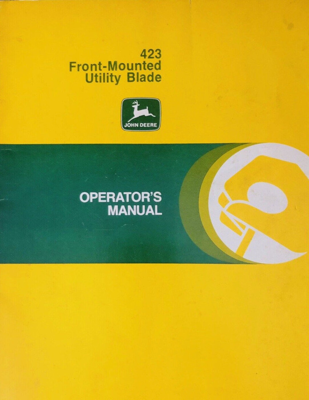 John Deere Operators Manuals 423 Front-mounted Utility Blade Operators ...