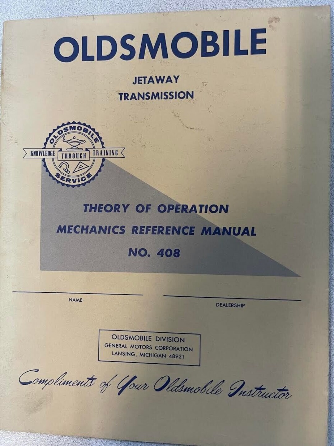Oldsmobile JETAWAY TRANSMISSION Theory of Operation Mechanics Reference ...