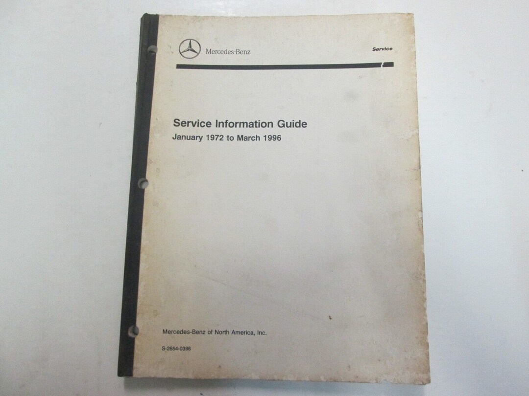 1972 1996 Mercedes All Models Service Information Guide Shop Manual 2nd ...