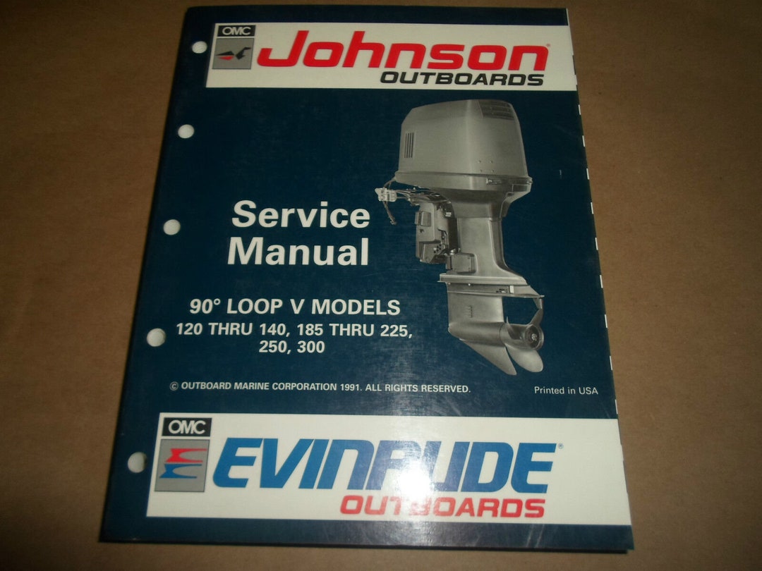 1992 Johnson Evinrude Outboards 120 185 200 225 250 300 Service Manual ...