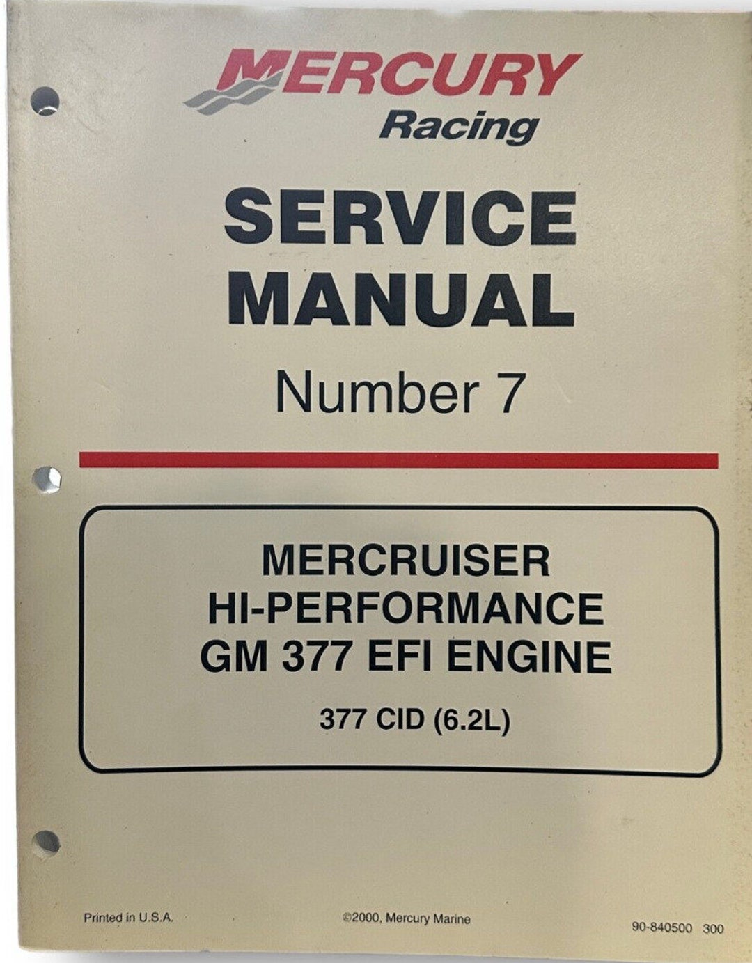 Mercury Service Manual No. 7 Mercruiser Hi-performance GM 377 CID 90 ...
