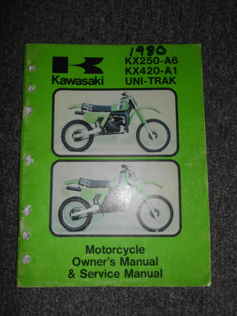 1980 Kawasaki KX250-A6 KX420-A1 UNI-TRAK Service Repair Shop Owners ...