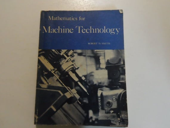 1974 Mathematics for Machine Technology Manual FACTOR… - Gem