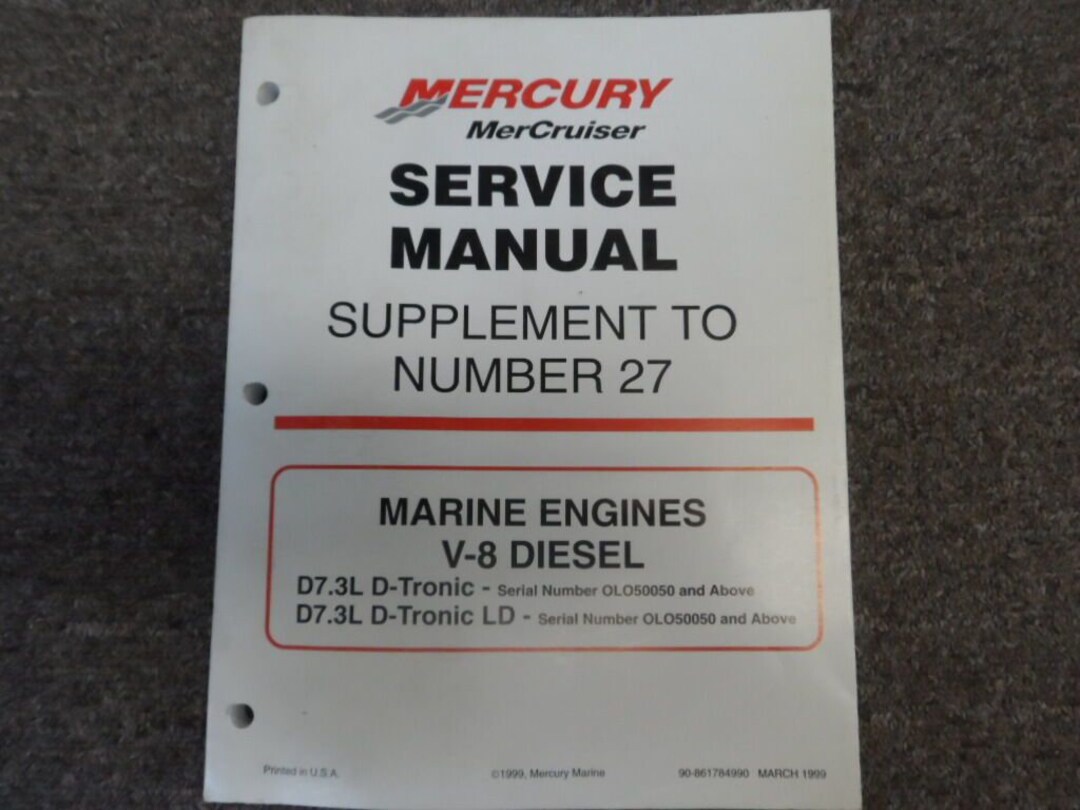 1999 Mercruiser 27 Marine Engines V-8 Diesel D7.3L D-tronic Service ...
