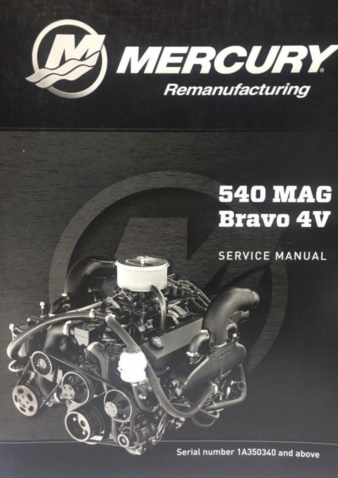Mercury 540 MAG BRAVO 4V Service Shop Manual 1A350340 & Above - Etsy
