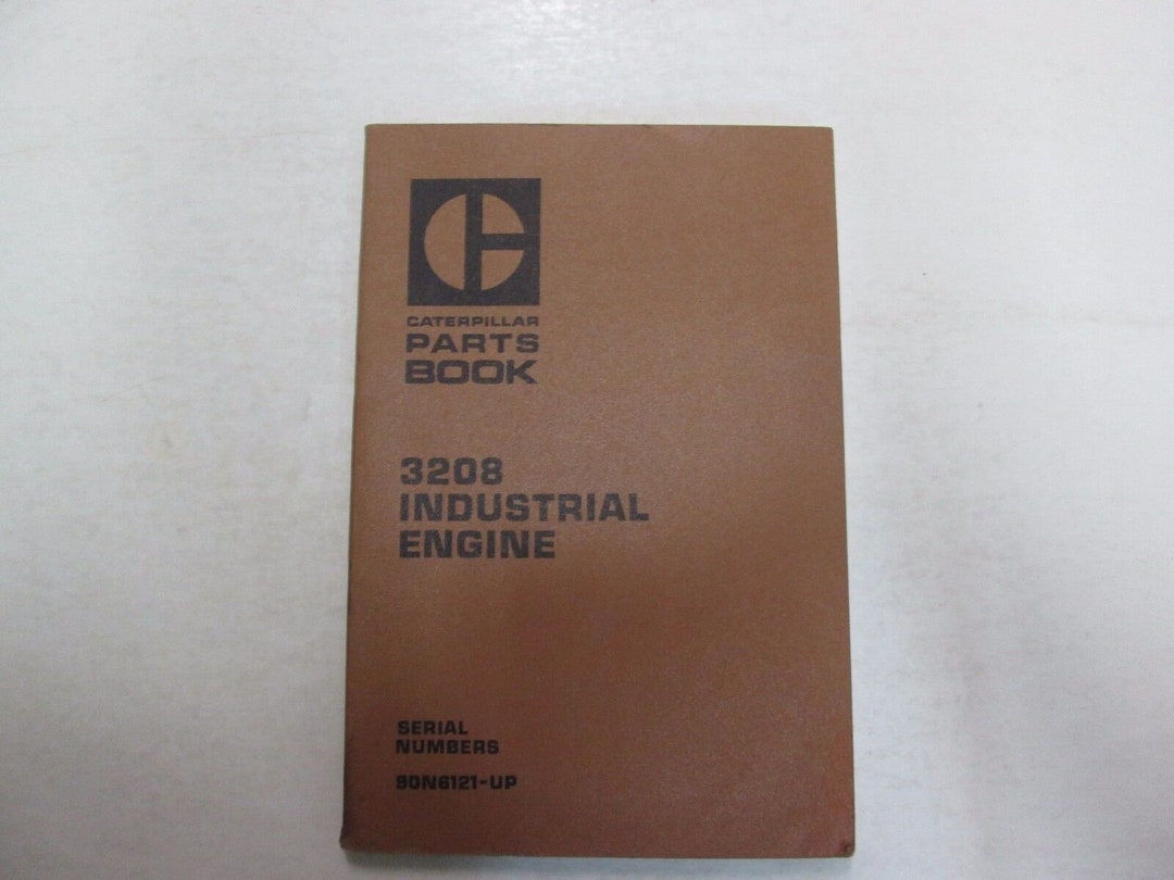 Caterpillar 3208 Industrial Engine Parts Book Manual Damaged - Etsy