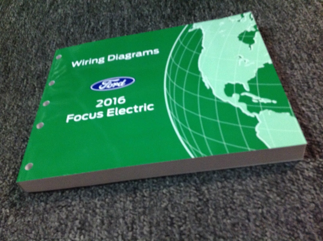 2016 Ford Focus Electric Electrical Wiring Diagram Manual Oem Factory ...