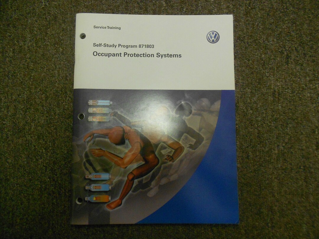 2008 VW Occupant Protection Systems Service Training Self Study Program ...