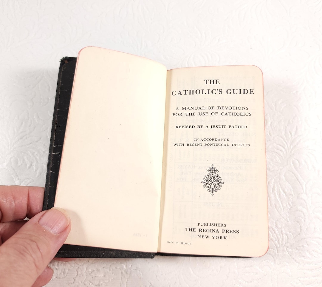 The Catholic's Guide 1955 Vintage Prayer Book / Manual of Devotions for ...