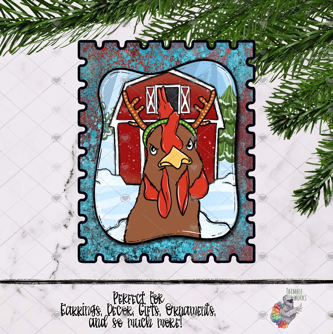 Grumpy Chicken Stamp Design, Stamp Ornament, Christmas Ornament ...