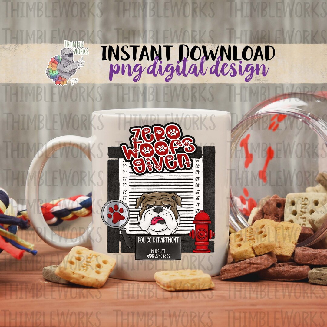 Zero Woofs Given Bulldog Sublimation Design - Dog PNG - Pet PNG - Dog ...