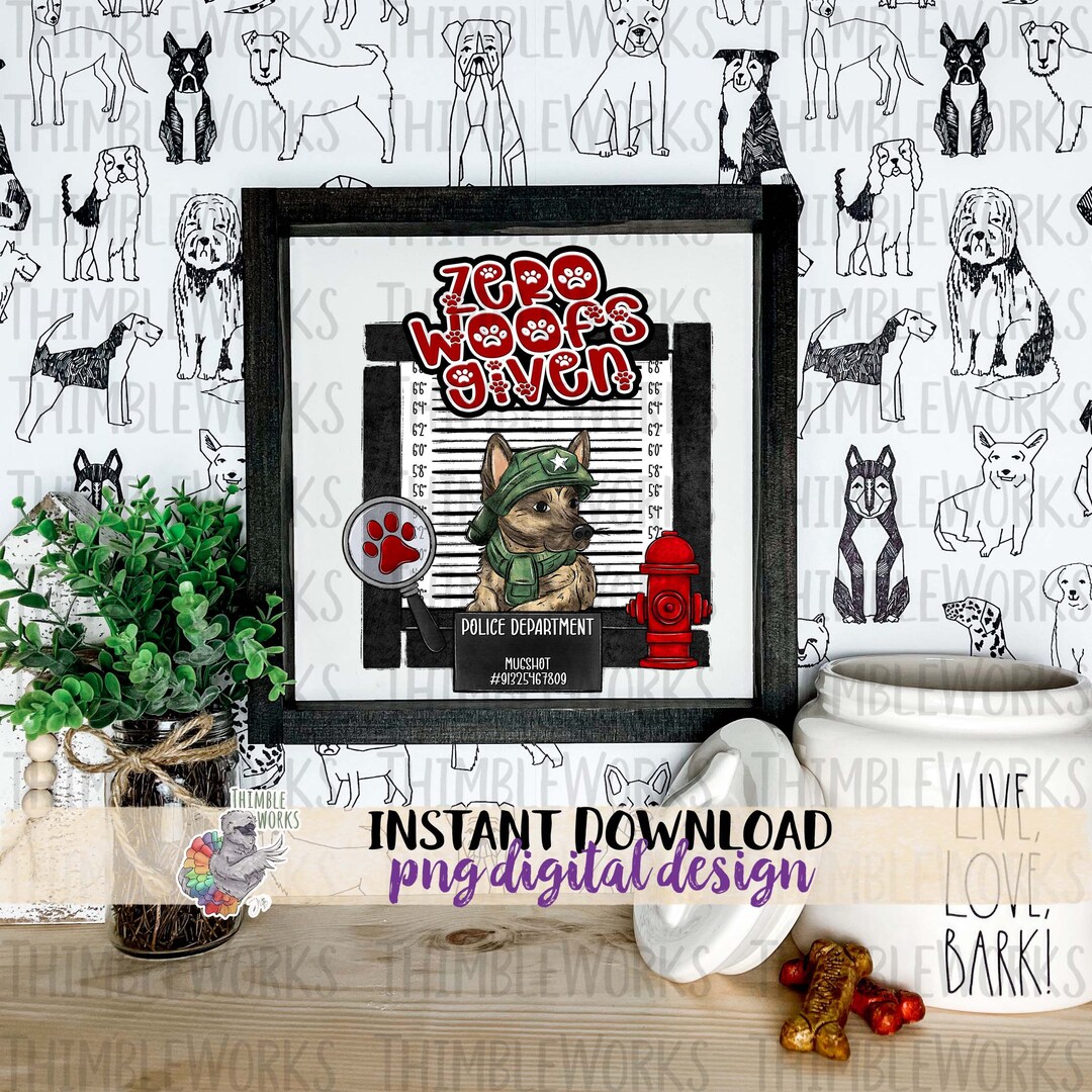Zero Woofs Given Military Dog Sublimation Design - Dog PNG - Pet PNG ...