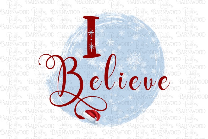 Christmas PNG I Believe Clipart Instant Digital Download | Etsy