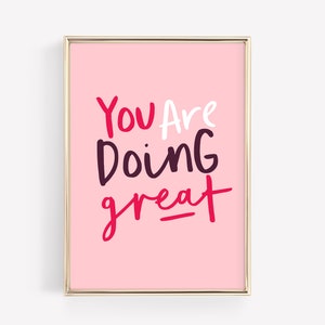 You Are Doing Great Print, Girl Home Office Decor, Inspirational ...