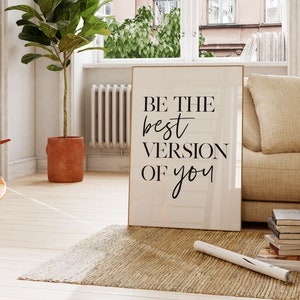 Printable Wall Art Prints, Be the Best Version of You, Home Decor ...