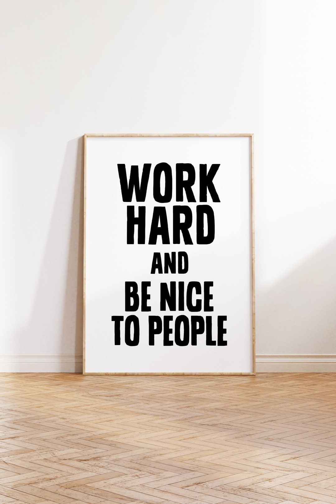 Work Hard and Be Nice to People Printable Wall Art Office Decor ...