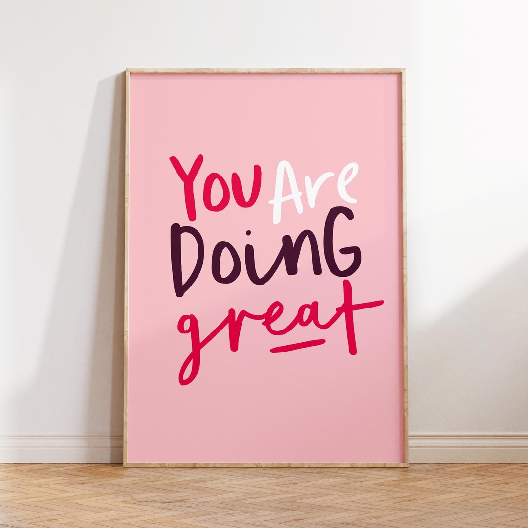 You Are Doing Great Print, Girl Home Office Decor, Inspirational ...