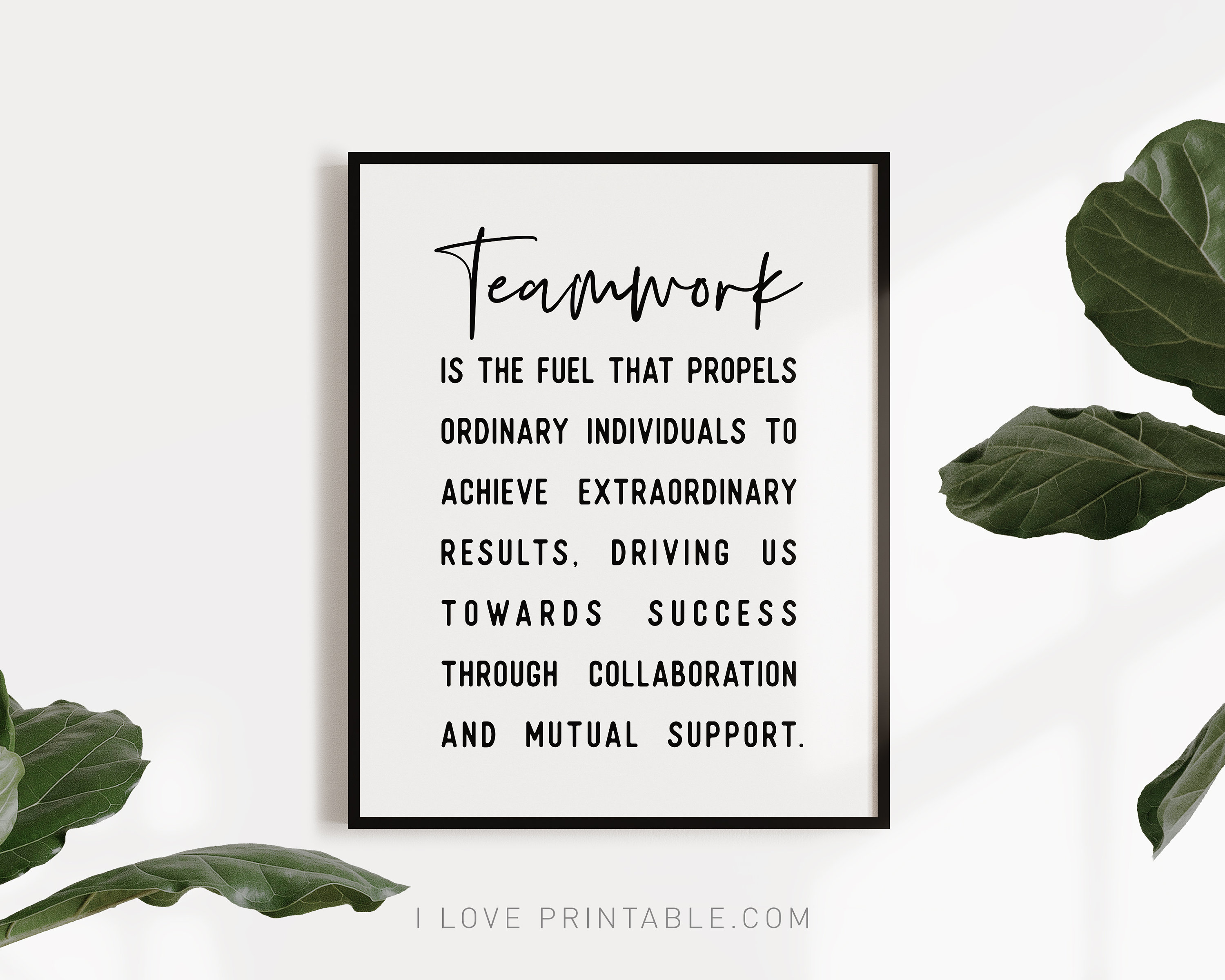 Teamwork Quote Art Print, Motivational Office Decor (digital Download ...