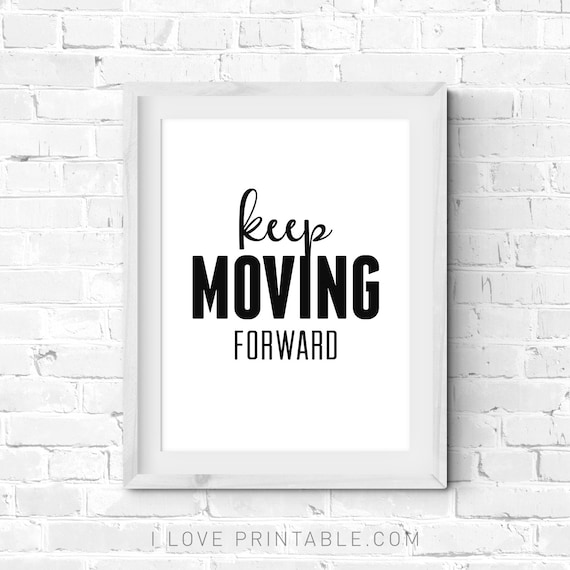 Keep Moving Forward Wallpaper