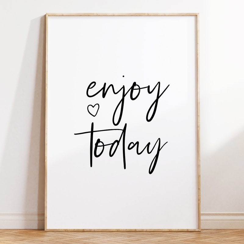 Enjoy Today - Etsy