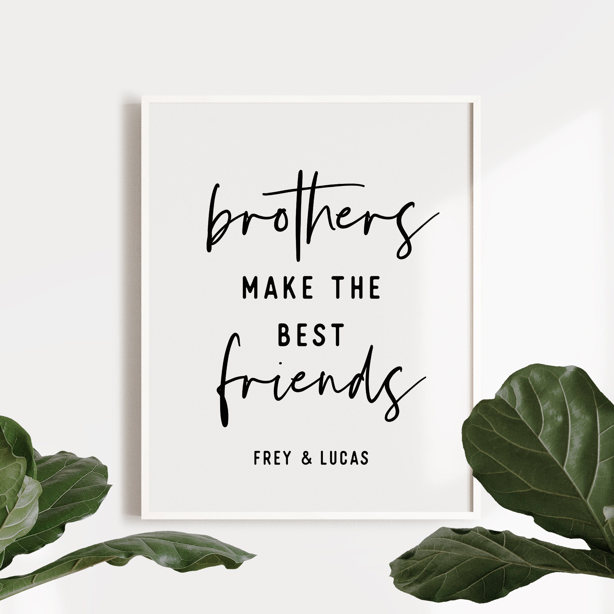 Brothers make the best friends Brother gift Printable art | Etsy