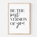 Printable Wall Art Prints, Be the Best Version of You, Home Decor ...