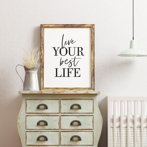 Live Your Best Life, Digital Print, Printable Art, Wall Art Print ...