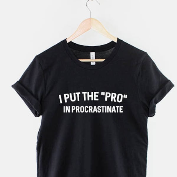 Procrastinate Shirt - Etsy