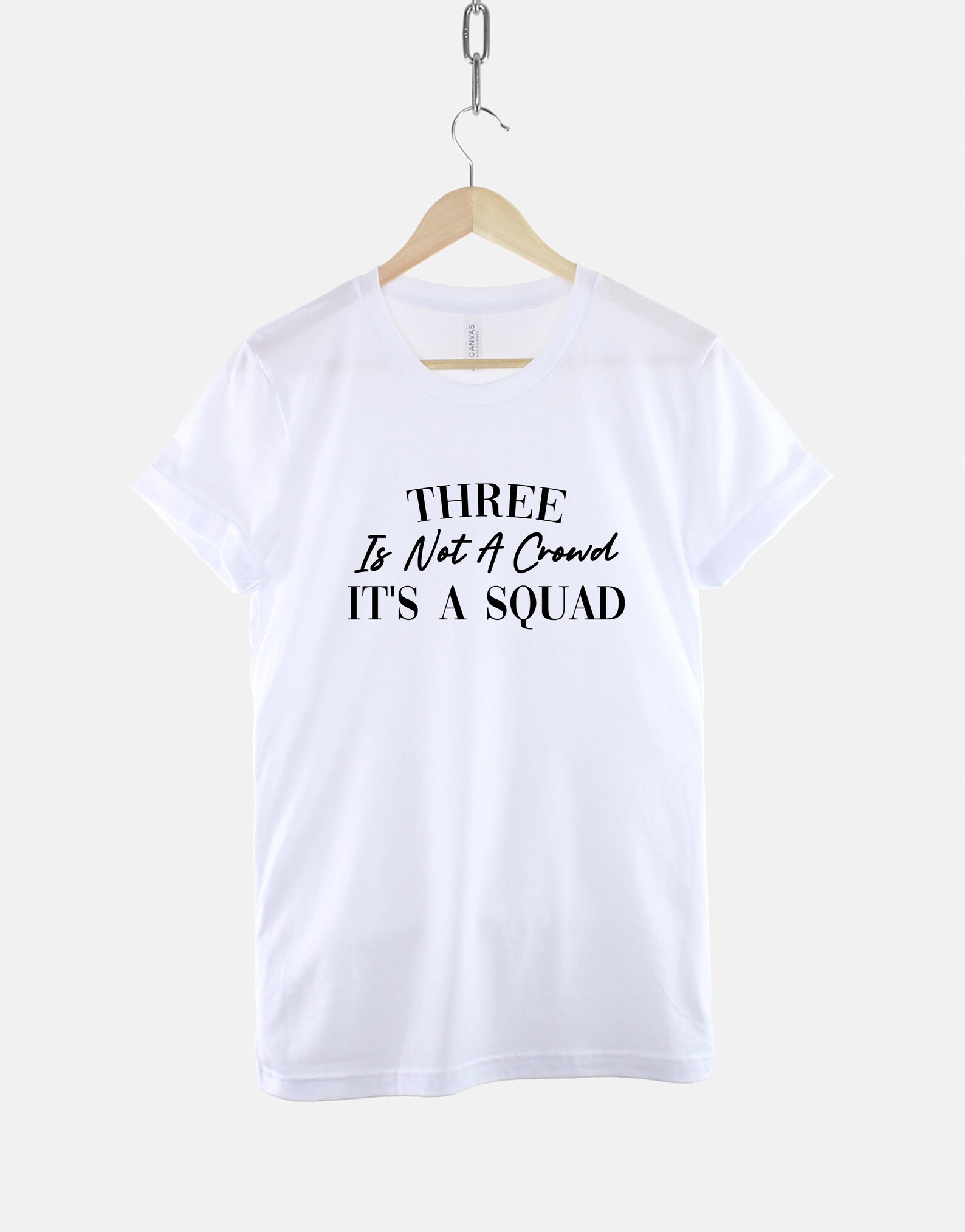 Best Friends Matching T-Shirt / Three Is Not A Crowd It's | Etsy