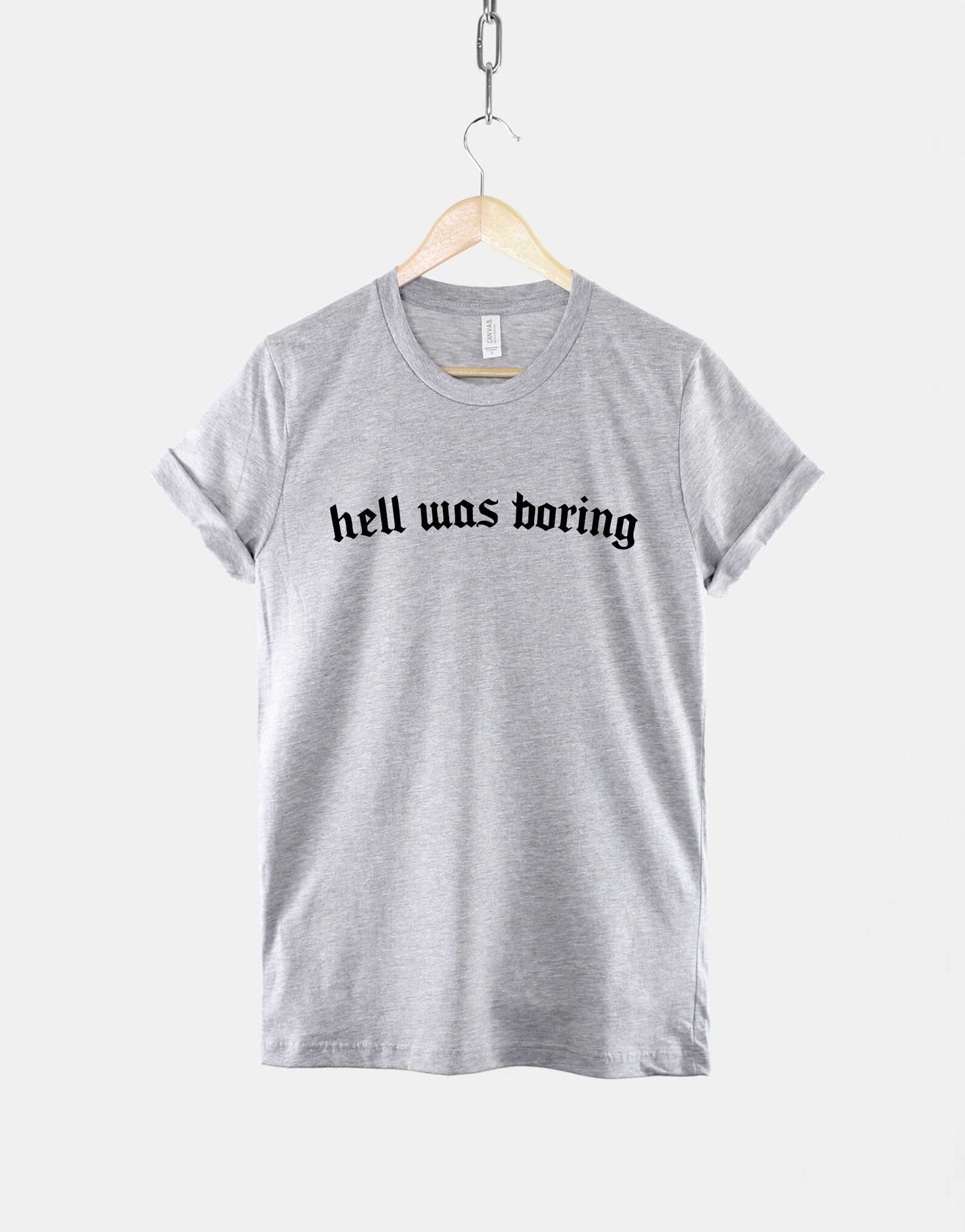 Hell Was Boring T-shirt Black Goth Shirt Gothic Tshirt - Etsy