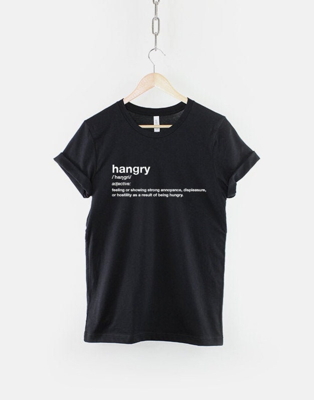 Hangry T-shirt Funny Foodie Definition: Casual Graphic Tee, Soft Cotton ...