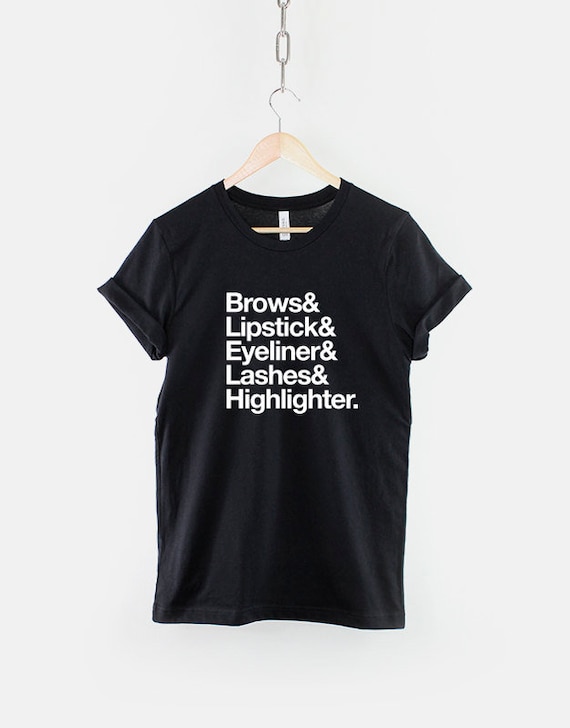 Make up Fashion T-shirt Makeup Artist Shirt Brows Lipstick - Etsy UK