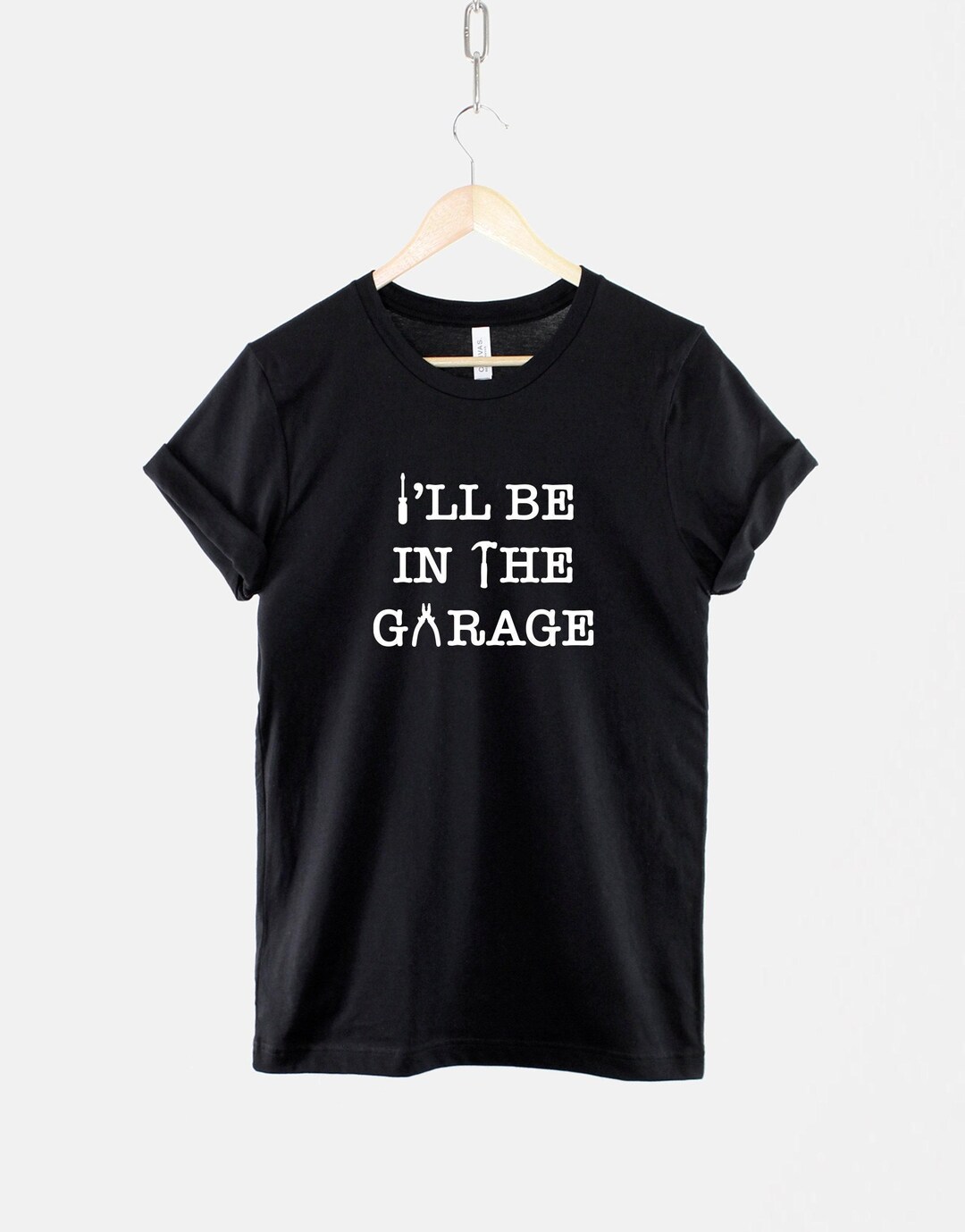 Dad Mechanic Shirt, I'll Be in the Garage Slogan, Workshop Humor (100% ...
