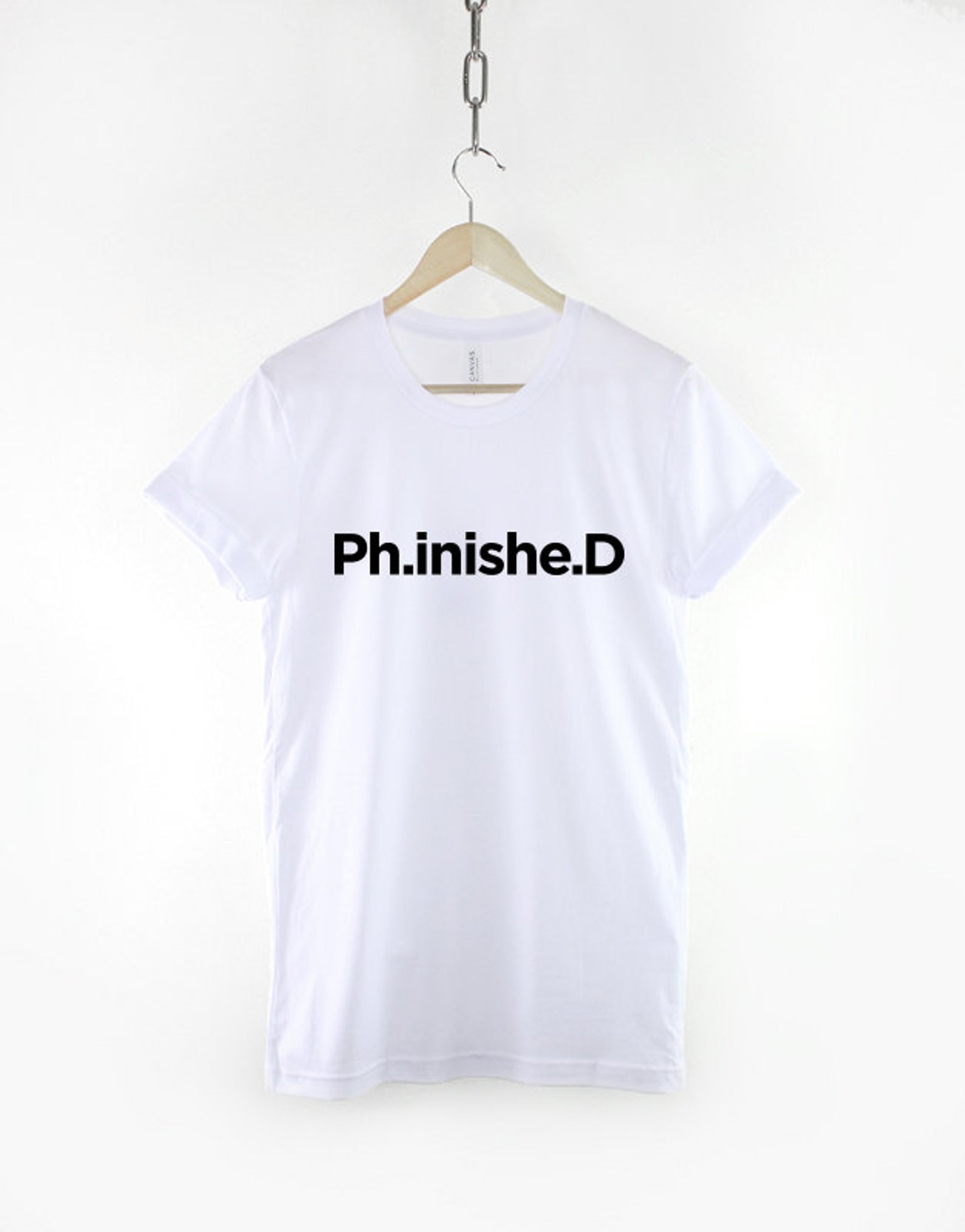 Phd Graduate Shirt Ph.inishe.d Univercity Graduation T-shirt - Etsy