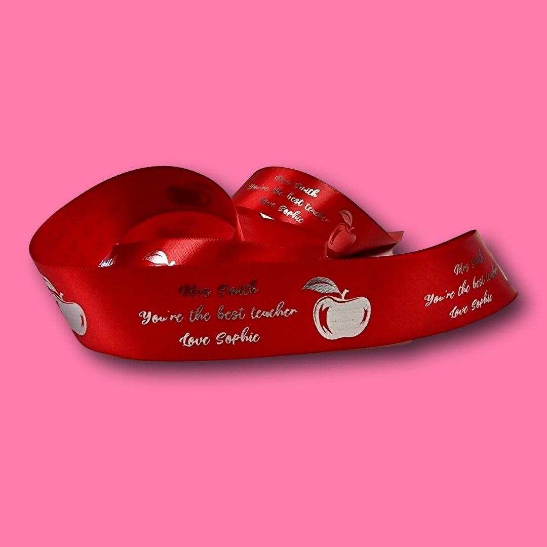 Personalised 25mm Teacher Gift Ribbon | End of Term Ribbon | Printed ...