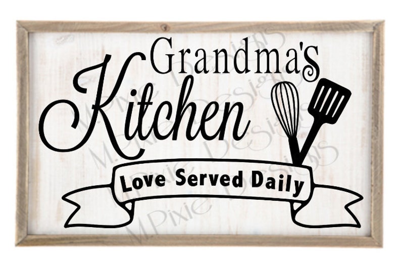 Grandma's Kitchen SVG, Grandma Wooden Sign, Kitchen Sign, Grandma's ...