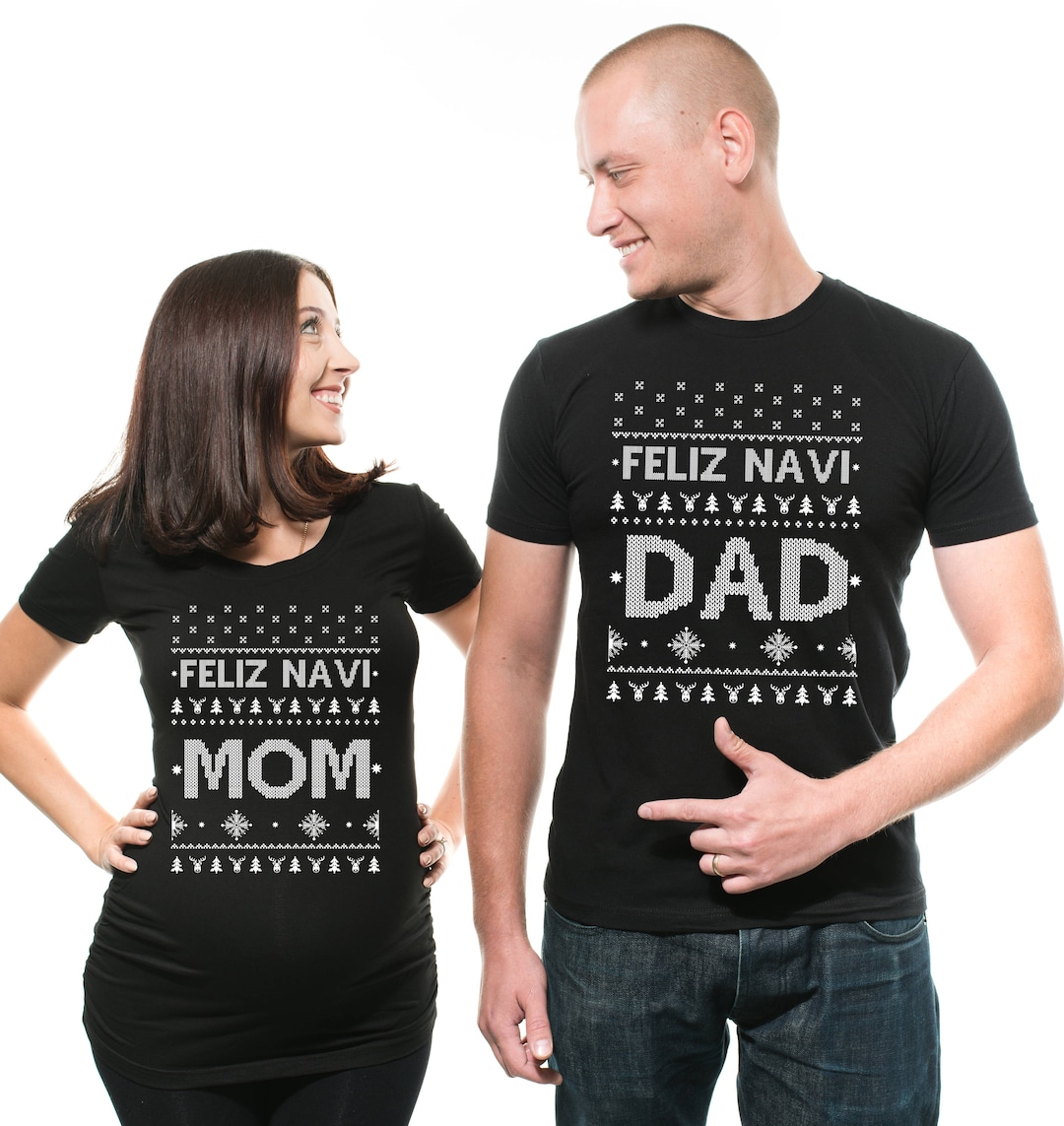 Feliz Navi Dad Mom Couple Maternity Tee Shirt True Pregnancy - Etsy