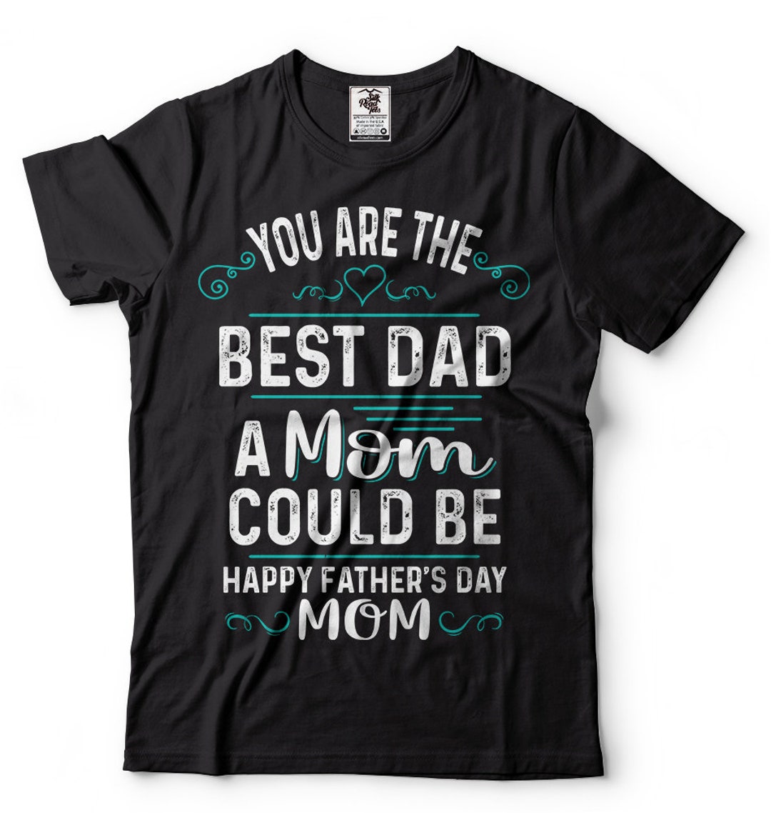 Fathers Day T-shirt Single Mother Shirt Single Parent Funny Shirt ...