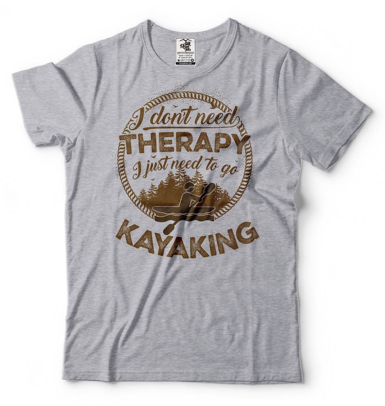 Kayaking T-shirt Funny Kayaking Shirt Sports Outdoor Tee Shirt - Etsy