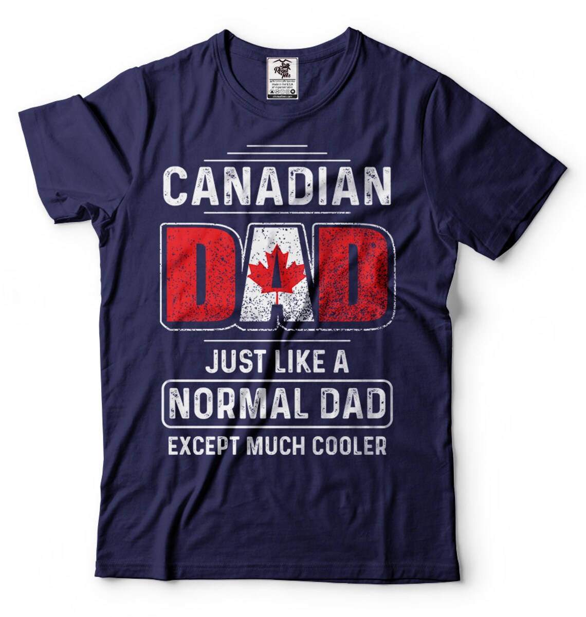 Canadian Dad Fathers Day T-shirt Best Canadian Father's Day Gift Shirt ...