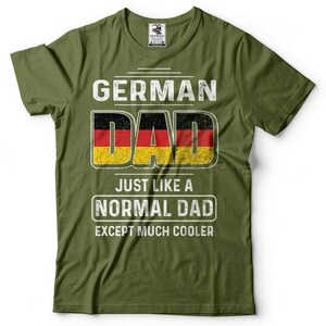 German Dad T-shirt Fathers Day T-shirt Best Father's Day Tshirt Germany ...