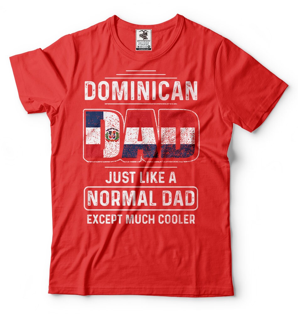 Dominican Dad Father's Day Gift Shirt Best Fathers Day | Etsy