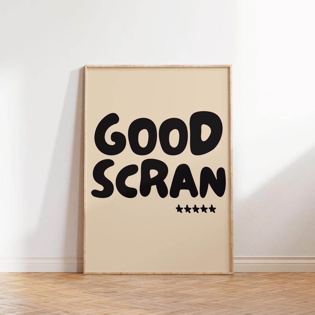 Good Scran Print, Kitchen Print, Wall Art Print, Aesthetic Kitchen ...