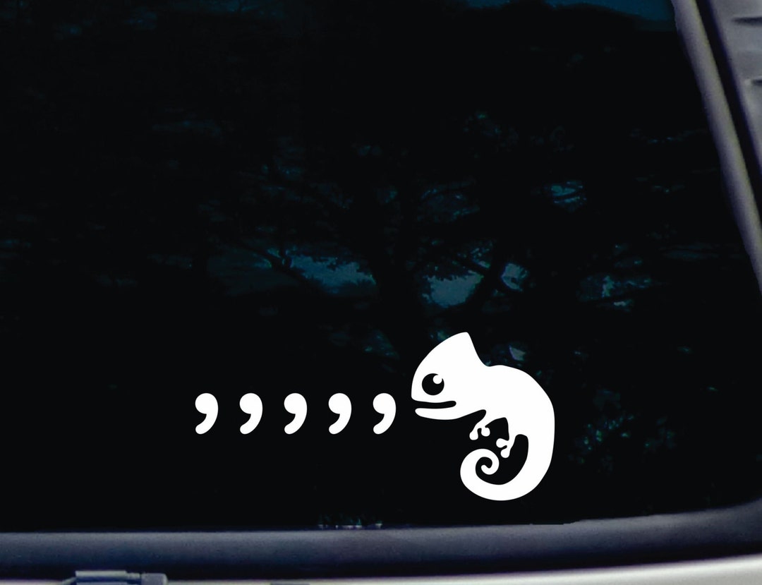 Comma Comma Comma Chameleon! - Funny Die Cut Vinyl Window Decal [a-2009 ...